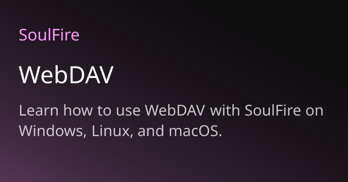 WebDAV - SoulFire