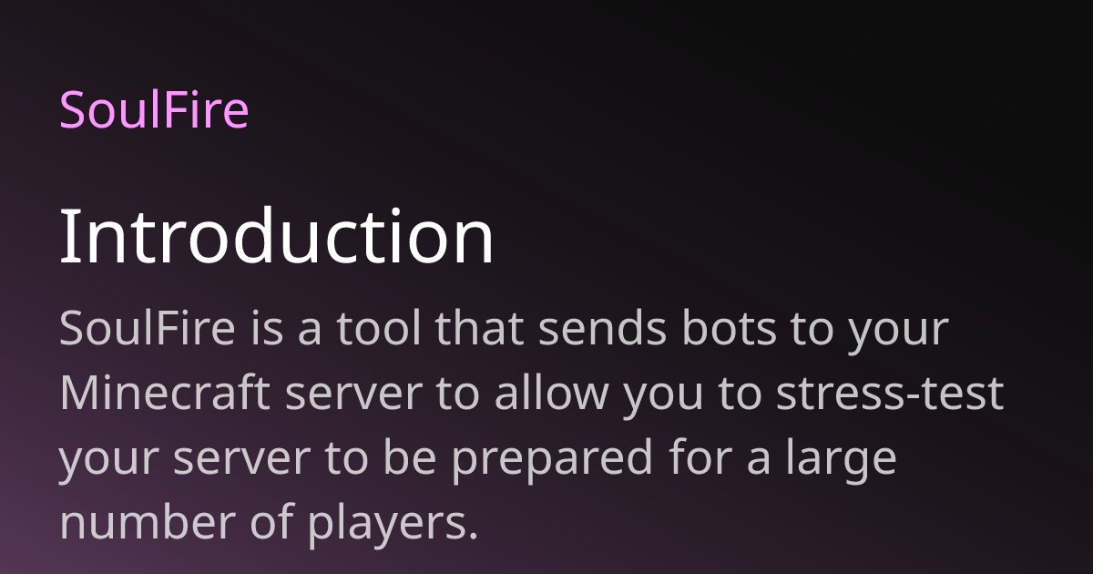 Introduction - SoulFire